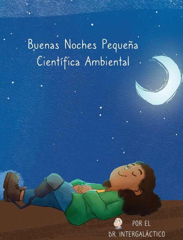 Buenas Noches Pequeña Científica Ambiental Book By Alyssa Harden,doctor ...