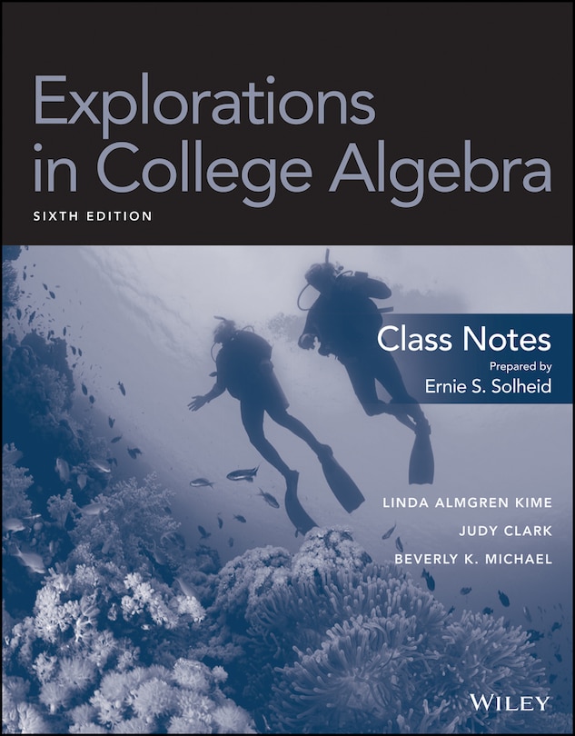Explorations In College Algebra, Class Notes Book By Linda Almgren Kime ...