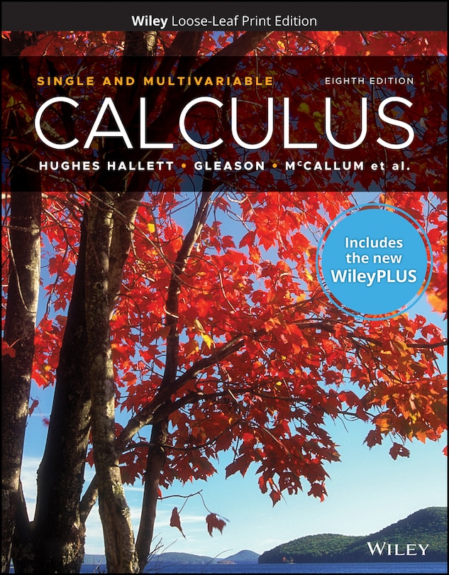 Calculus: Single And Multivariable, 8e With Wileyplus Card With Loose-leaf Set Single Term Book ...