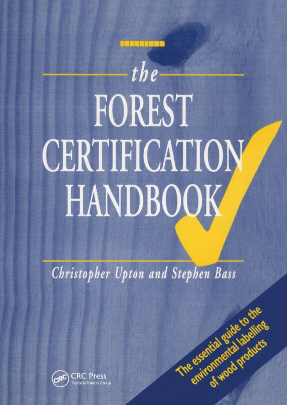 The Forest Certification Handbook Book By Christopher Upton,christopher ...