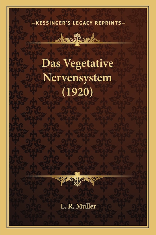 Das Vegetative Nervensystem (1920) Book By L R Muller, ('tp') | Indigo