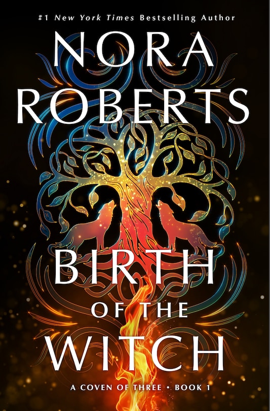 Birth Of The Witch: A Coven Of Three Trilogy Book 1 Book By Nora ...