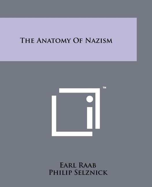 The Anatomy Of Nazism Book By Earl Raab, ('tp') | Indigo