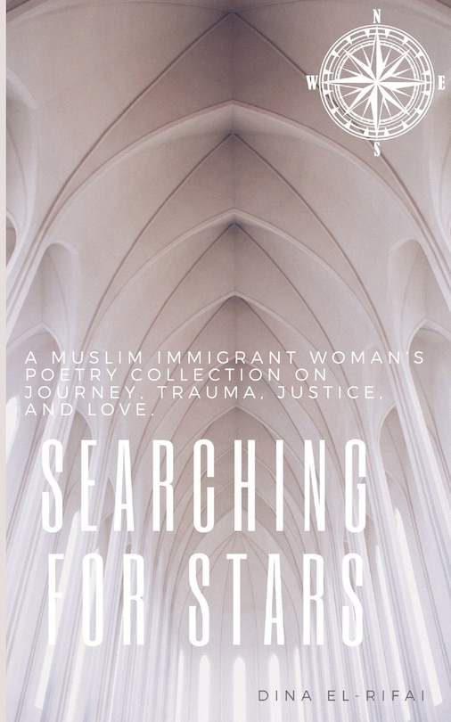 Searching For Stars: A Muslim Immigrant Woman's Poetry Collection On ...