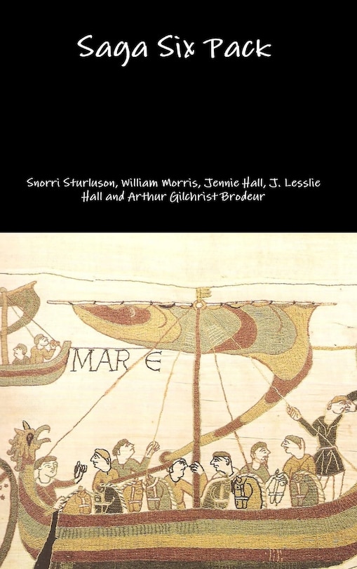 Saga Six Pack Book By Snorri Sturluson,william Morris,jennie Hall, ('tc ...