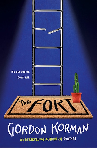 The Fort, Book by Gordon Korman (Hardcover) | www.chapters.indigo.ca