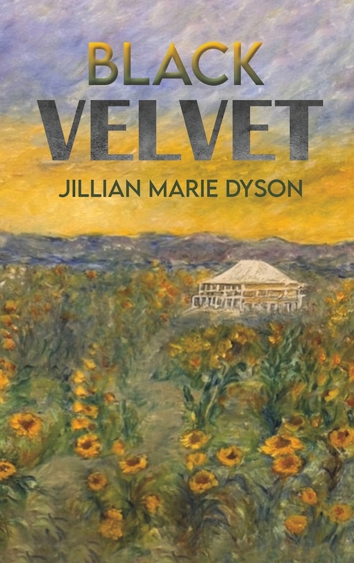 Black Velvet Book By Jillian Marie Dyson, ('tc') | Indigo