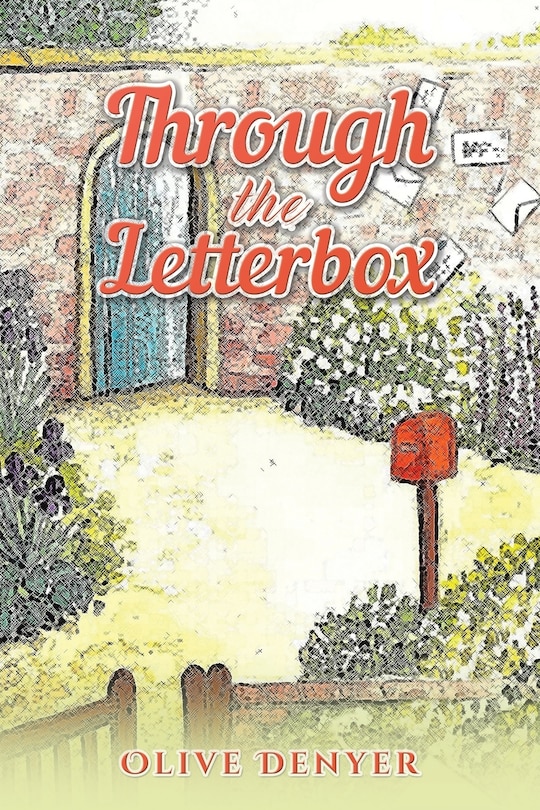 Through The Letterbox Book By Olive Denyer, ('tp') | Indigo