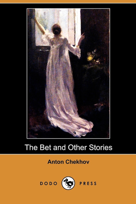 The Bet And Other Stories (dodo Press) Book By Anton Pavlovich Chekhov ...
