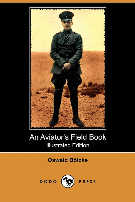 An Aviator's Field Book (illustrated Edition) (dodo Press) Book By ...