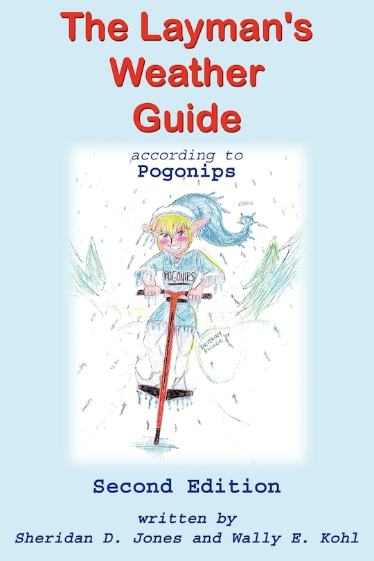 The Layman's Weather Guide according to Pogonips: Second Edition | Indigo