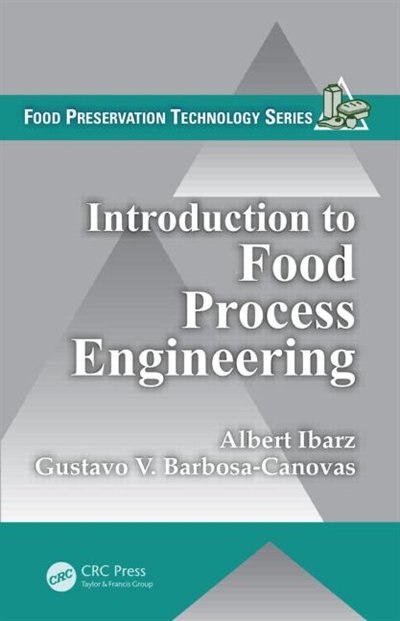 Introduction to Food Process Engineering | Indigo