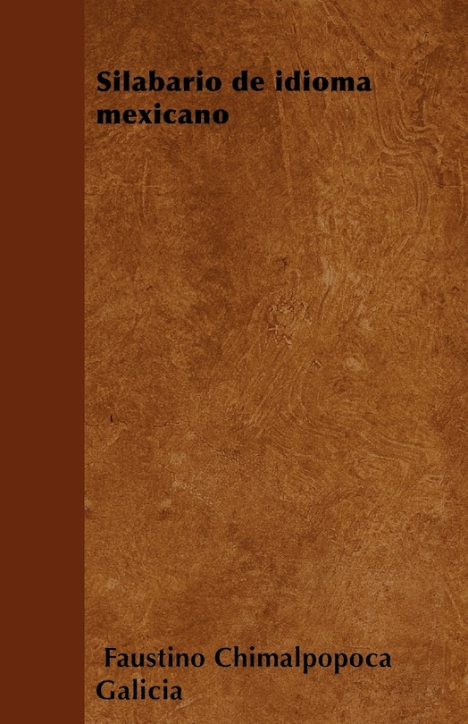 Silabario de idioma mexicano | Indigo