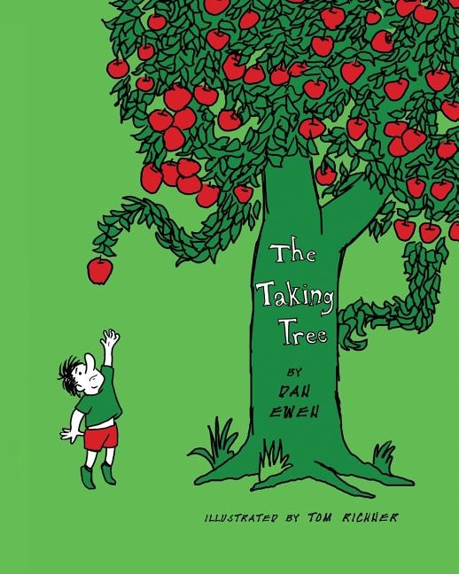 The Taking Tree Book By Dan Ewen, ('tp') | Indigo