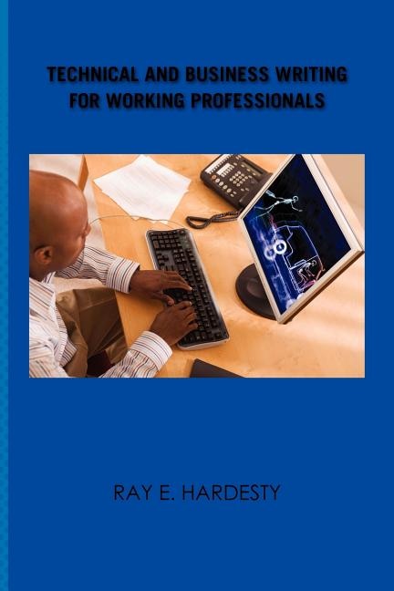 Technical and Business Writing for Working Professionals | Indigo