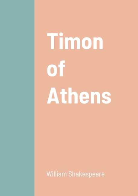 Timon of Athens | Indigo
