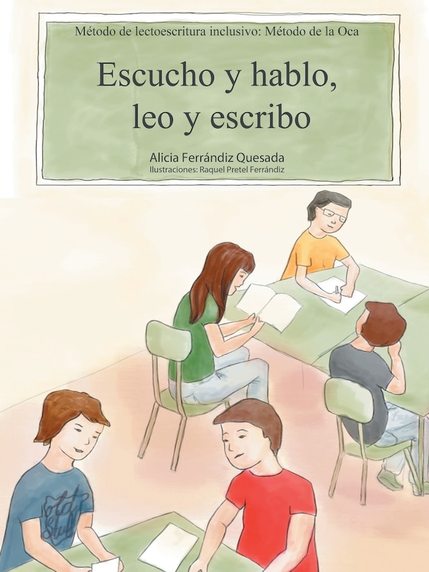 Escucho Y Hablo, Leo Y Escribo: Metodo De Lectoescritura Inclusivo ...