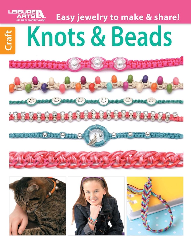 Knots & Beads—easy Jewelry To Make & Share!: Easy Jewelry To Make ...
