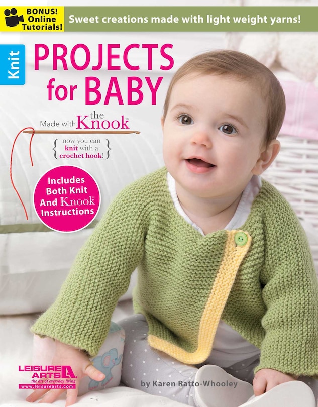 Projects For Baby Made With The Knook: Sweet Creations Made With Light ...
