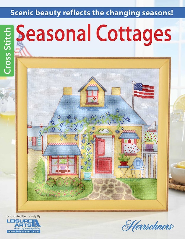 Seasonal Cottages Cross Stitch: Scenic Beauty Reflects The Changing ...