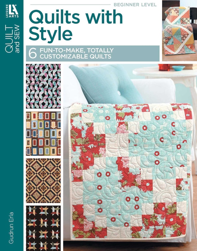 Quilts With Style: 6 Precut-friendly Quilt Designs Book By Gudrun Erla ...