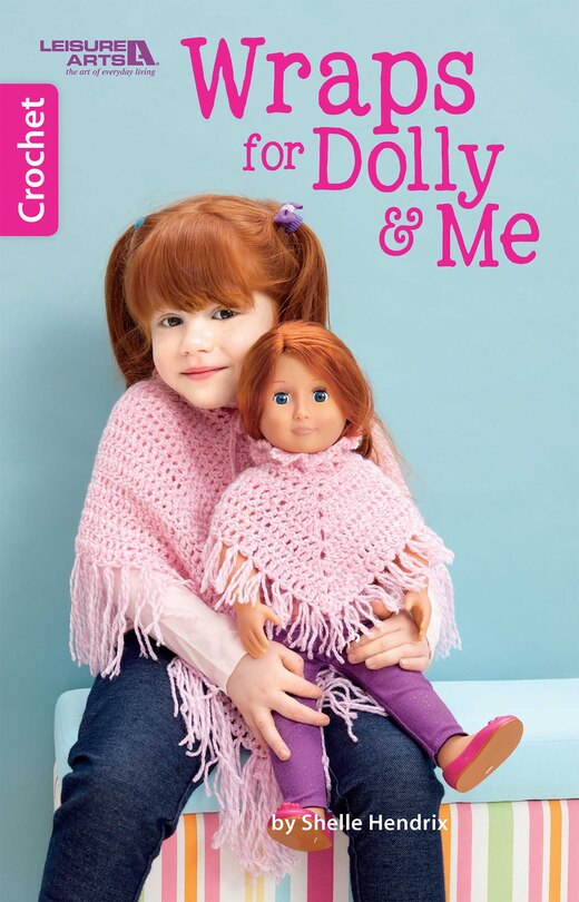 Crochet Wraps For Dolly & Me Book By Amanda Herring, ('tp') | Indigo