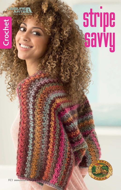 Stripe Savvy Crochet: 14 Projects Using Simple Shapes & Techniques Book ...