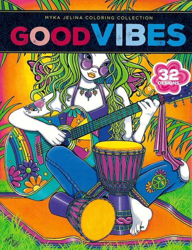 Good Vibes—32 Designs; Myka Jelina Coloring Collection Book By Myka ...