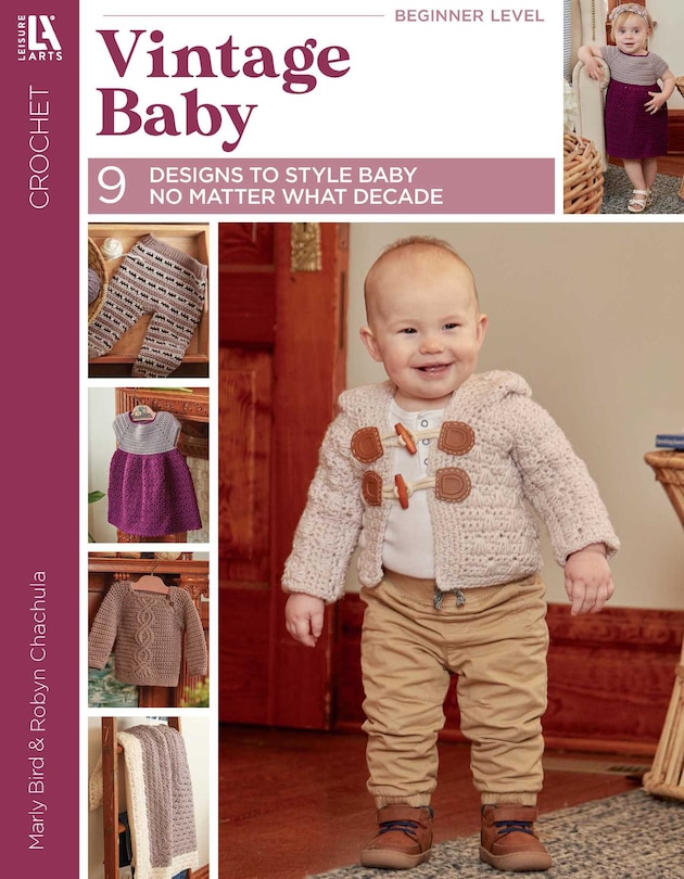 Vintage Baby Crochet: 9 Designs To Style Baby No Matter What Decade ...