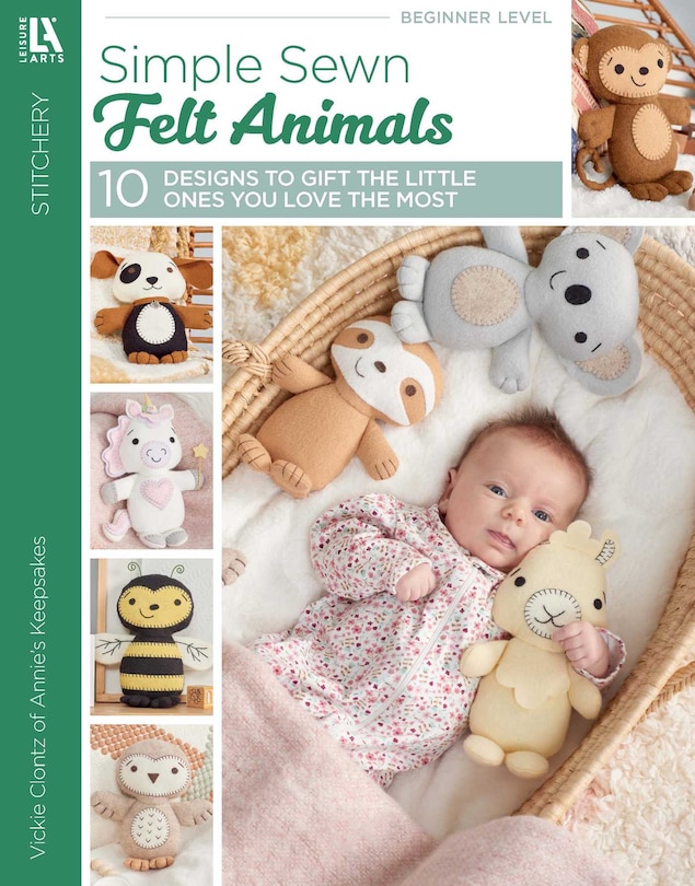 Simple Sewn Felt Animals: 10 Designs To Gift The Little Ones You Love ...