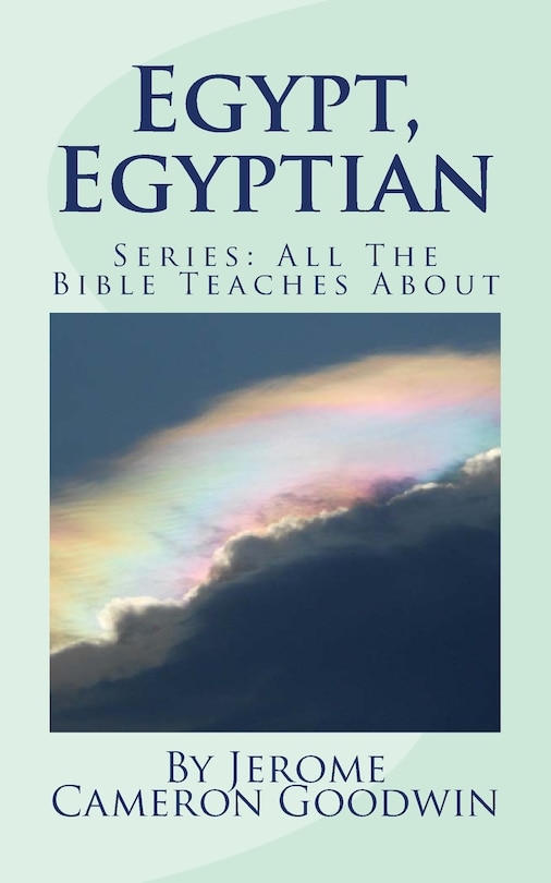 Egypt, Egyptian: All The Bible Teaches About | Indigo