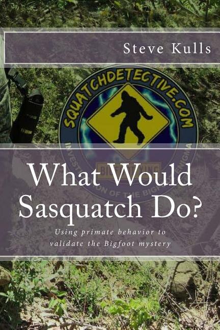 What Would Sasquatch Do?: Using Primate Behavior To Look At The Bigfoot ...
