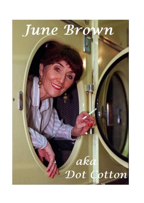 June Brown: Aka Dot Cotton Book By L Dean, ('tp') | Indigo