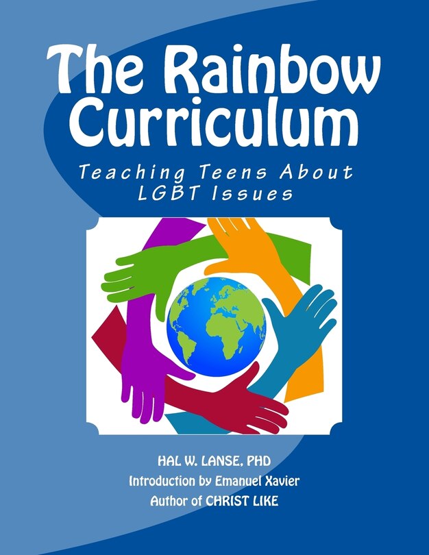 The Rainbow Curriculum: Teaching Teens About Lgbt Issues Book By Hal W ...