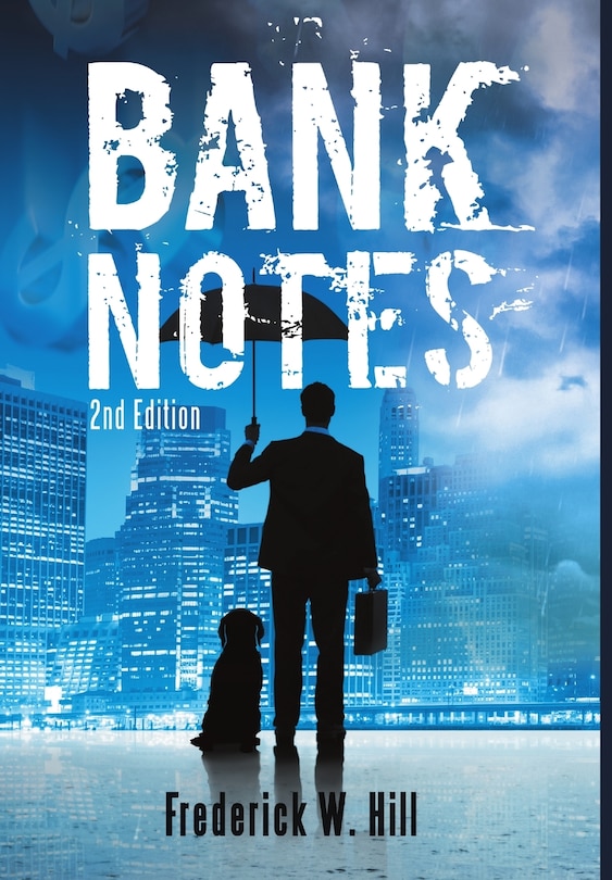 Bank Notes Book By Frederick W Hill, ('tc') | Indigo