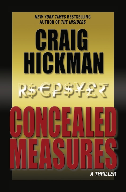 Concealed Measures: A Thriller Book By Craig Hickman, ('tp') | Indigo