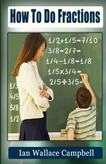 How To Do Fractions Book By Ian Wallace Campbell, ('tp') | Indigo