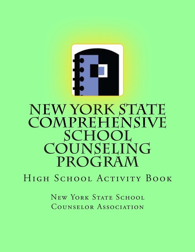 New York State Comprehensive School Counseling Program: High School ...