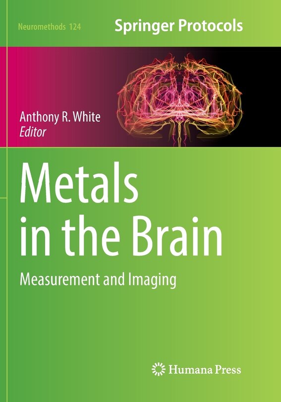 Metals In The Brain: Measurement And Imaging | Indigo