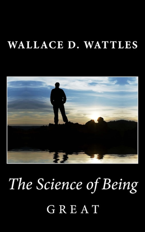 The Science Of Being Great Book By Wallace D Wattles, ('tp') | Indigo