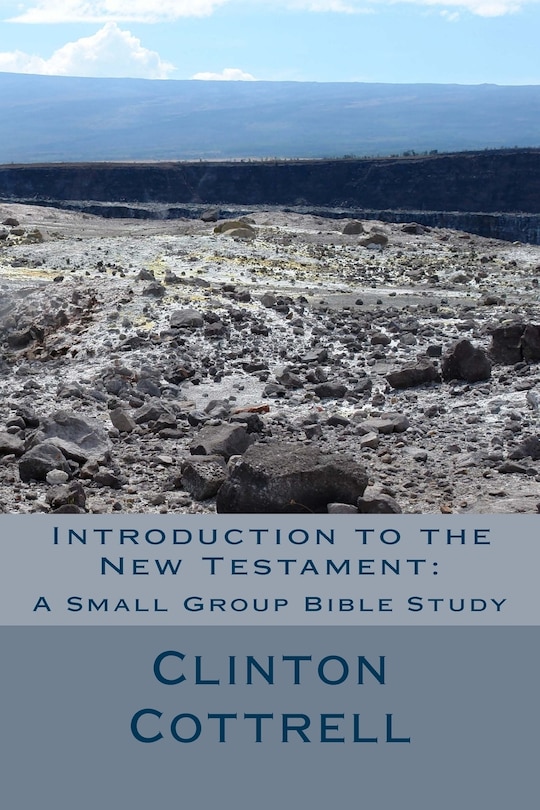 Introduction To The New Testament: A Small Group Bible Study Book By ...