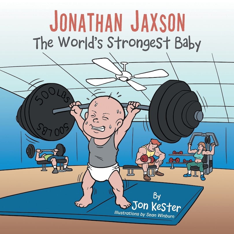 Jonathan Jaxson: The World's Strongest Baby | Indigo
