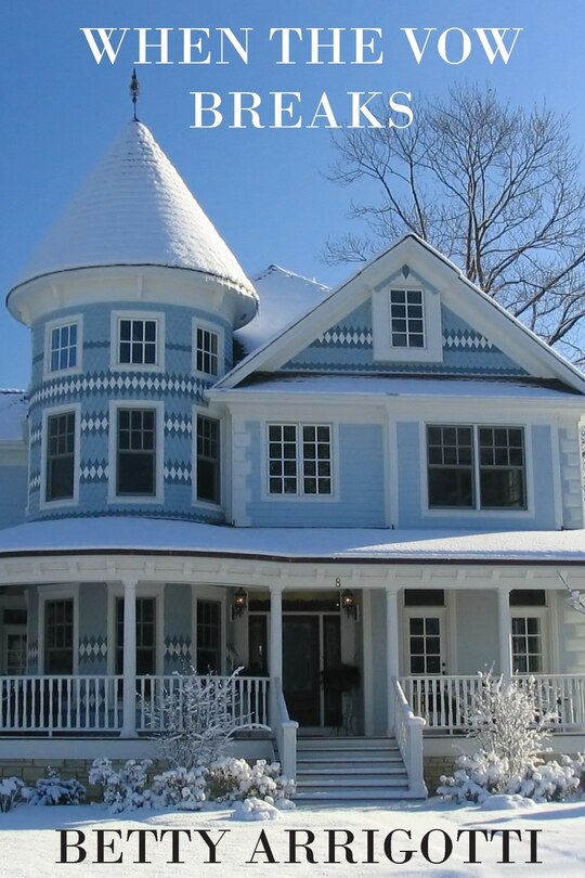 When The Vow Breaks Book By Betty Arrigotti, ('tp') | Indigo