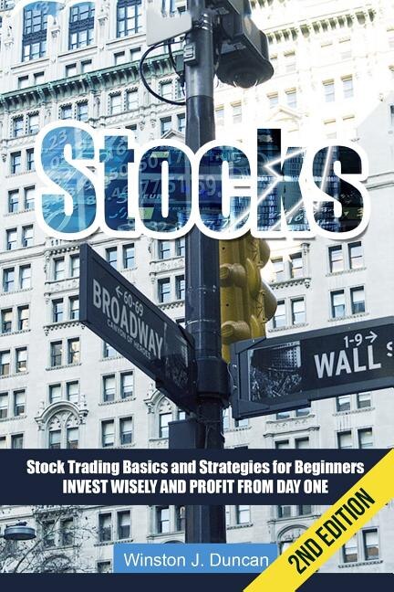 Stocks: Stock Trading Basics and Strategies for Beginners - Invest ...