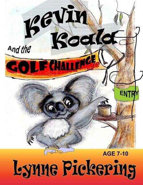Kevin Koala and the Golf Challenge: Australian animals fun day | Indigo