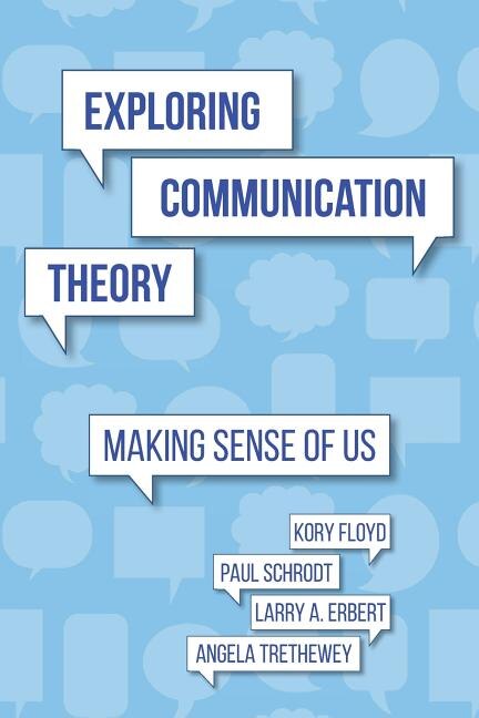 Exploring Communication Theory: Making Sense of Us | Indigo