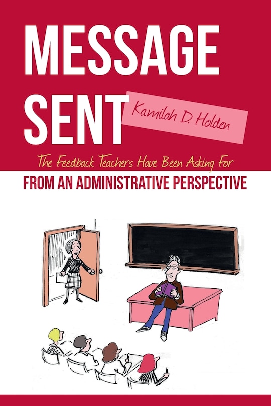 Message Sent: The Feedback Teachers Have Been Asking For From An ...