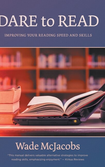 Dare to Read: Improving Your Reading Speed and Skills | Indigo