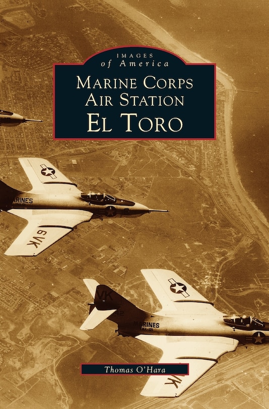 Marine Corps Air Station El Toro | Indigo Marine Corps Air Station El Toro | Indigo