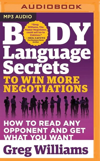 Body Language Secrets To Win More Negotiations: How To Read Any ...